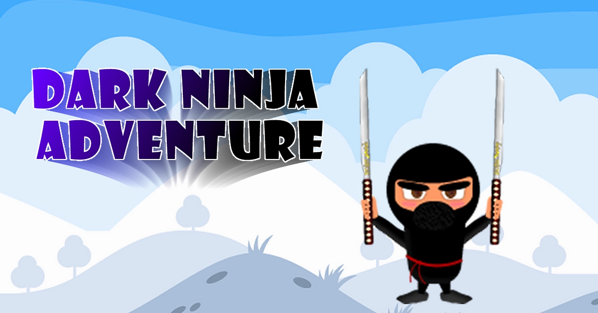 Dark Ninja Adventure - Free online games on Bgames.com!