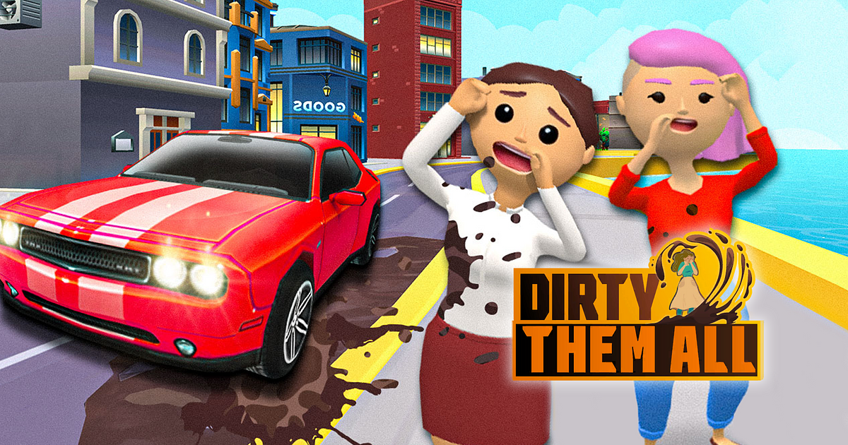 Dirty Them All - Free online games on Bgames.com!