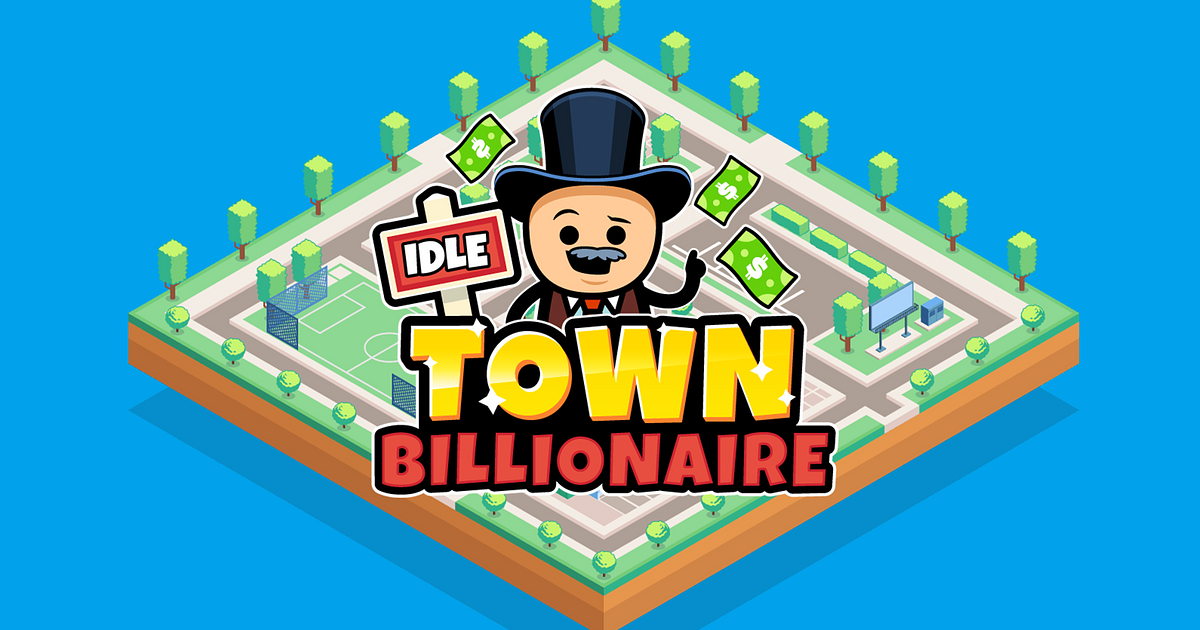 Idle Town Billionaire - Free online games on Bgames.com!