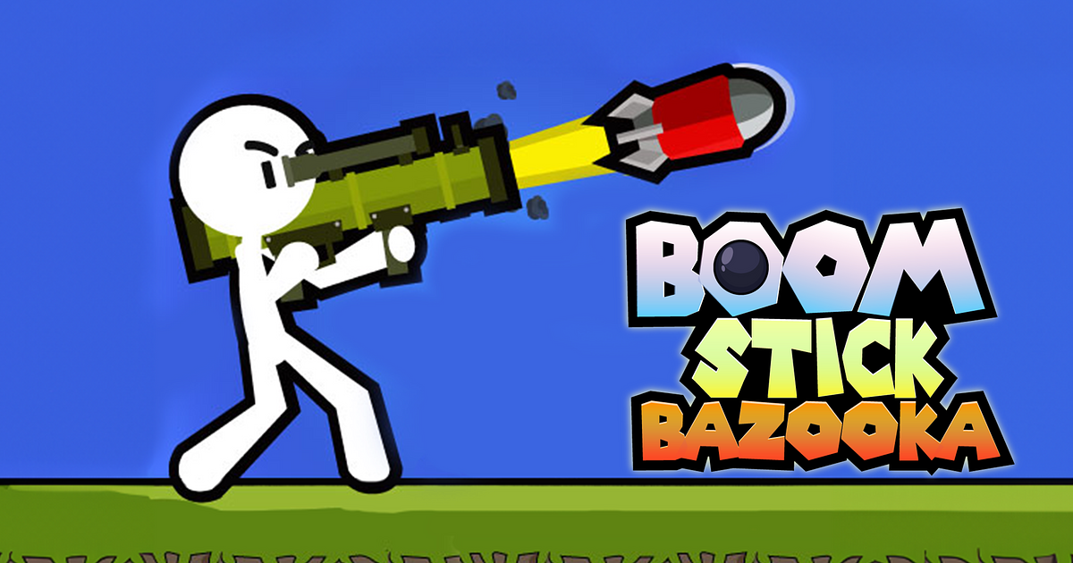 Boom Stick Bazooka - Free online games on Bgames.com!